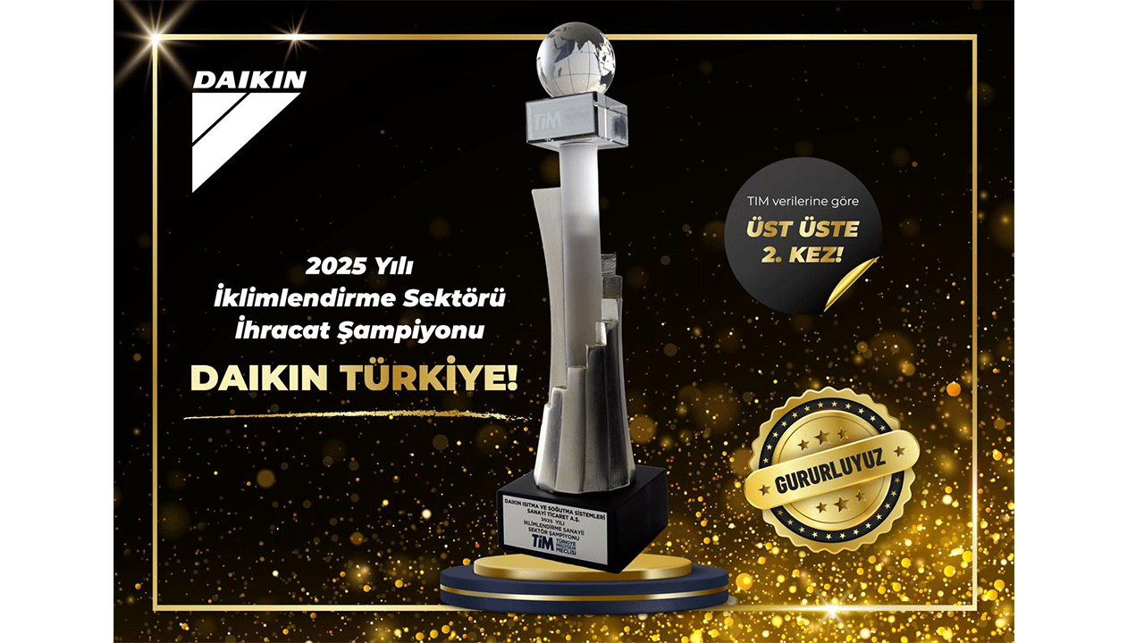 İklimlendirme sanayinin ihracat lideri yine Daikin Türkiye - Ekonomim